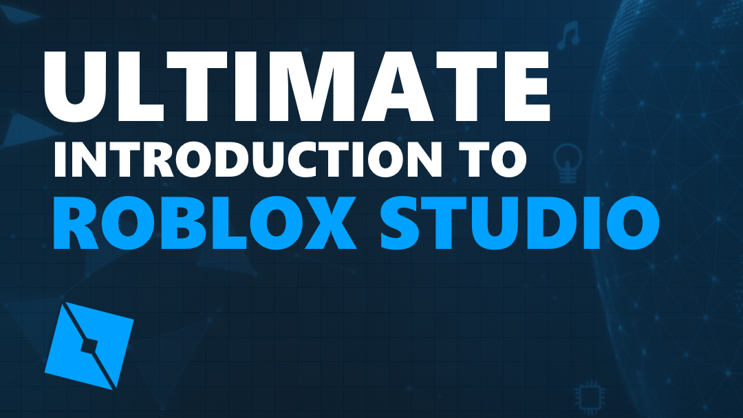 Ultimate Introduction to Roblox Studio! 🚀
